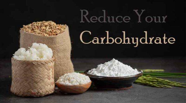 7 Easy Ways to Reduce Your Carbohydrate Intake
