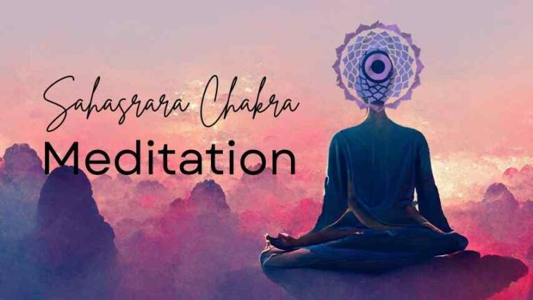 Sahasrara Chakra Meditation - Best Meditation Techniques